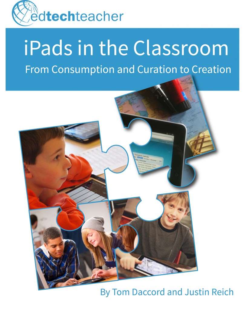 Back to School with iPads - EdTechTeacher