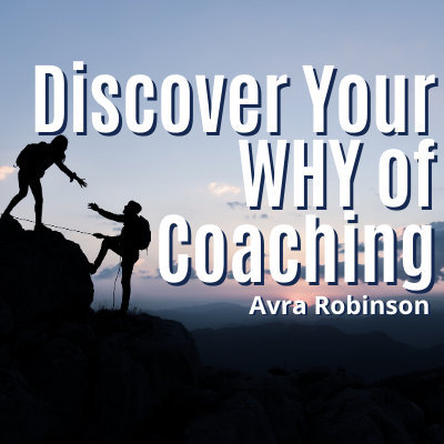 Discover Your WHY of Coaching - EdTechTeacher