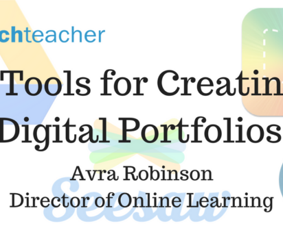 3 Tools for Creating Digital Portfolios - From Avra - EdTechTeacher