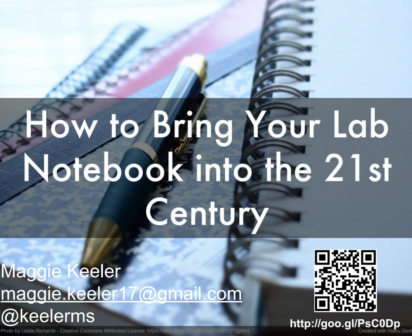 How to Bring Your Lab Notebooks to Life - Live Blog of Maggie Keeler ...